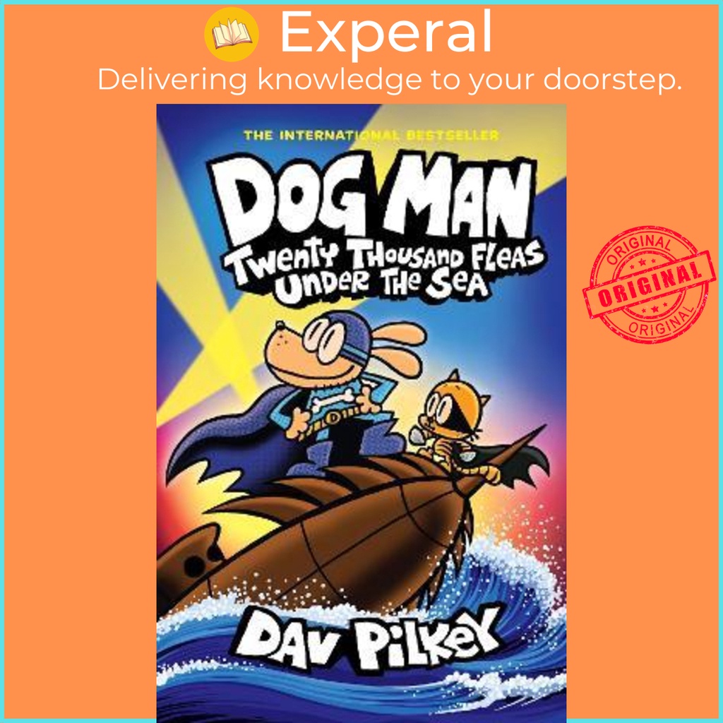 Dog Man 11: Twenty Thousand Fleas Under the Sea by Dav Pilkey (US ...