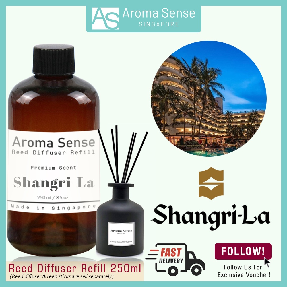 Aroma Sense Shangri-La Hotel Scent Reed Diffuser Refill (250ml) | Shopee Singapore