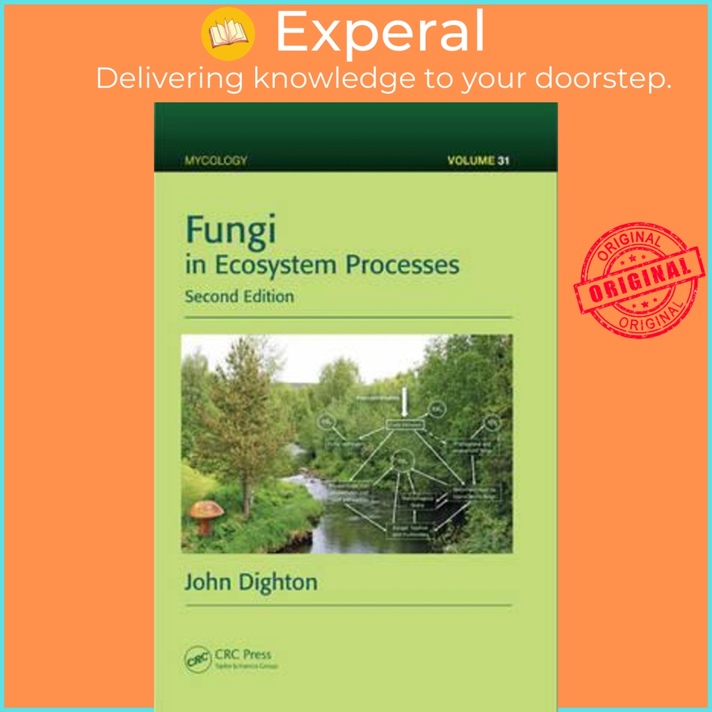 Fungi in Ecosystem Processes by John Dighton (hardcover) | Shopee Singapore