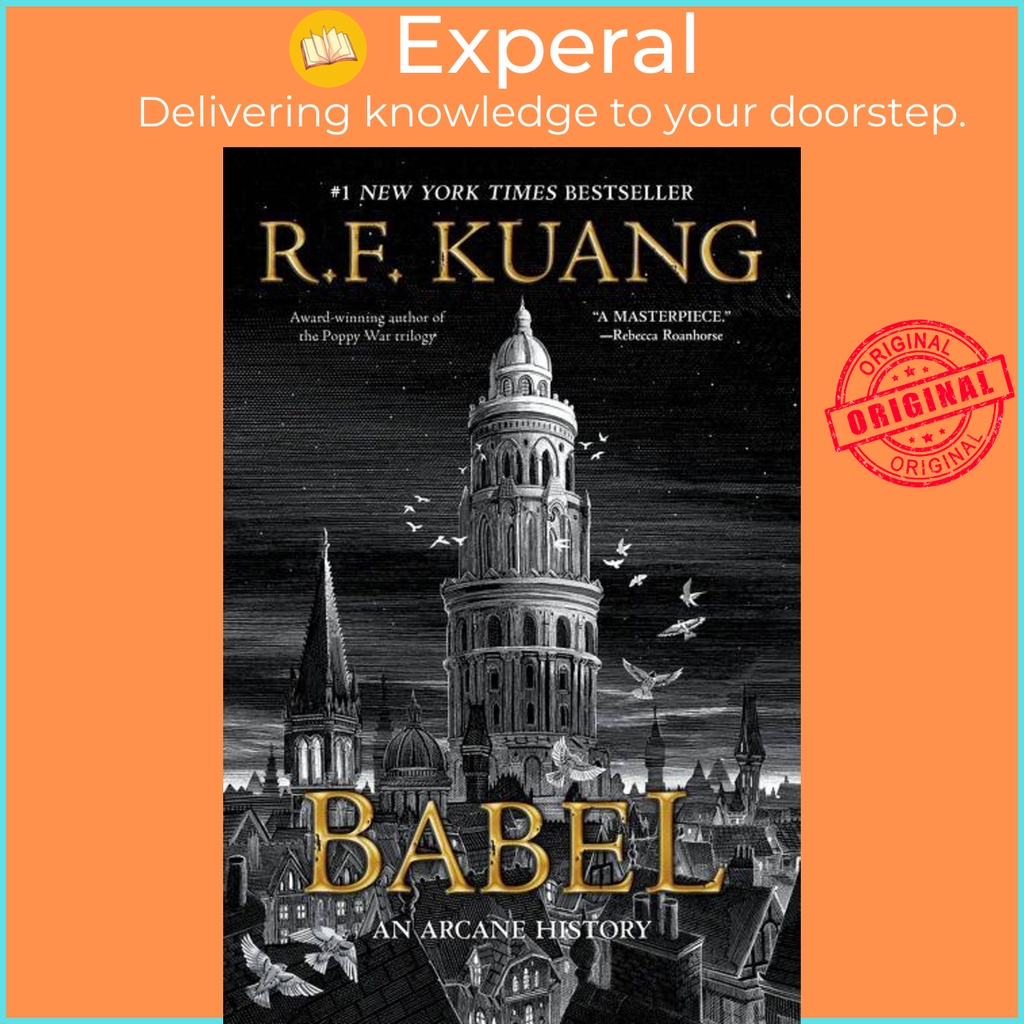 Babel - Or the Necessity of Violence: An Arcane History of the Oxford ...