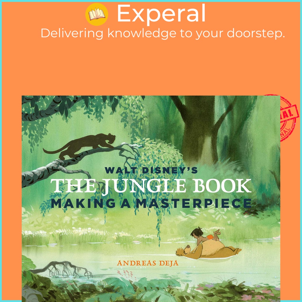 Walt Disney's The Jungle Book - Making a Masterpiece [ by Andreas Deja ...