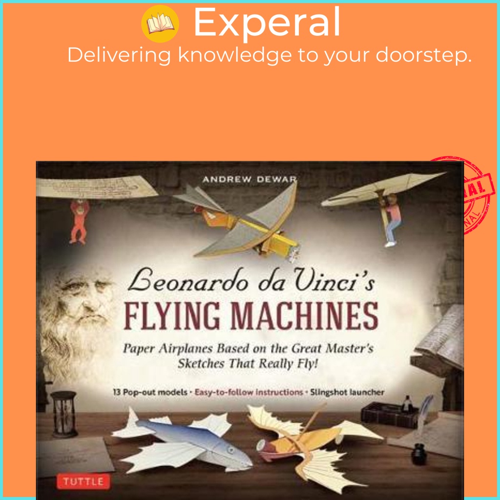 Leonardo da Vinci's Flying Machines Kit : Paper Airplanes Based on the ...