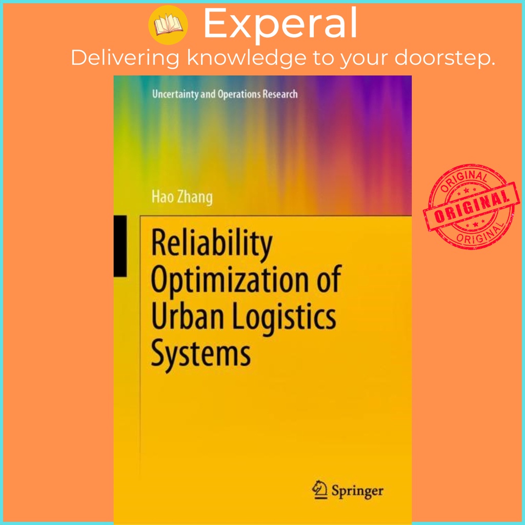 Reliability Optimization of Urban Logistics Systems by Hao Zhang (hardcover) | Shopee Singapore