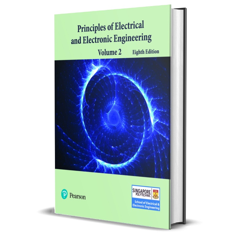 Principles of Electrical & Electronic Engineering Volume 2 for ...