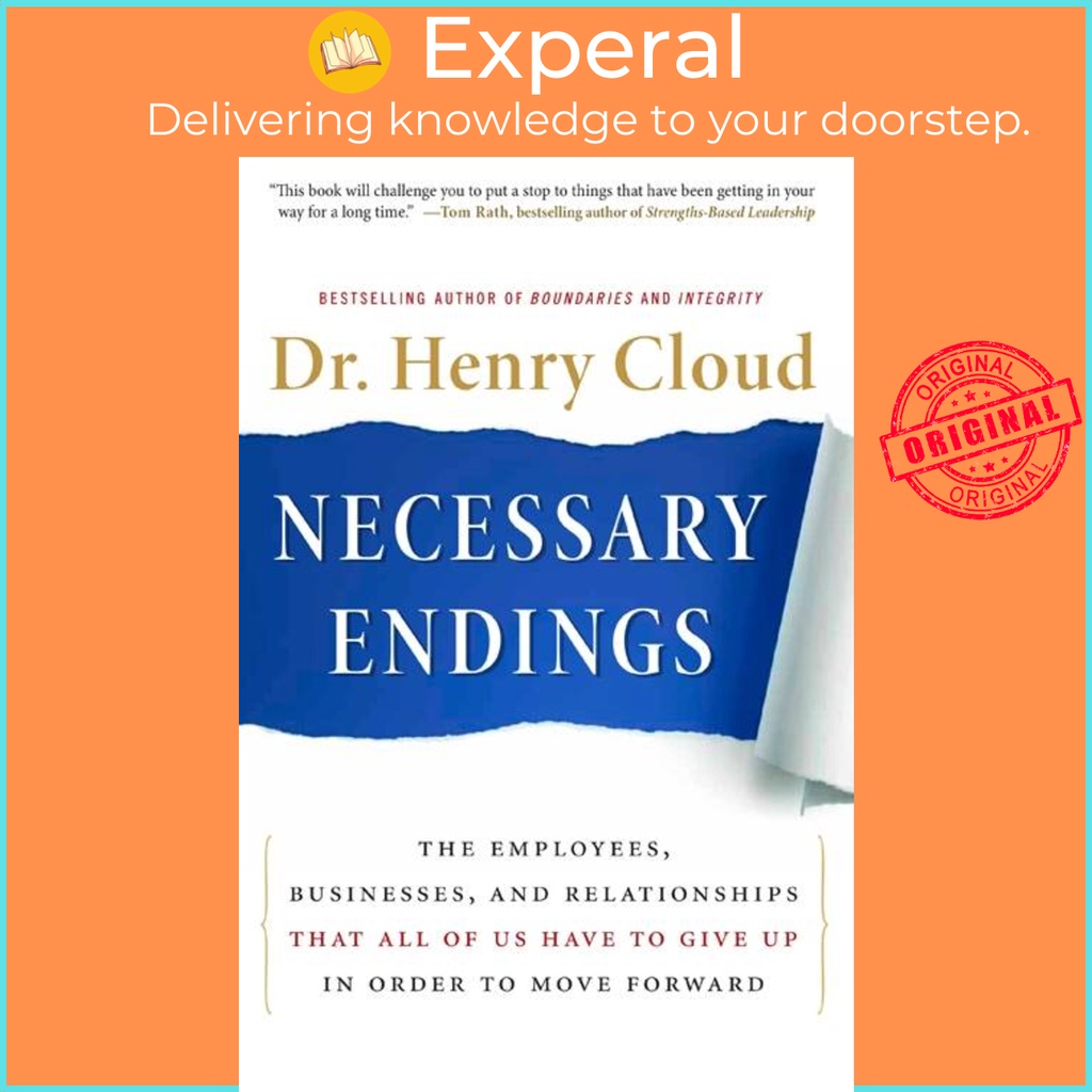 Necessary Endings - The Employees, Businesses, and Relationships That ...
