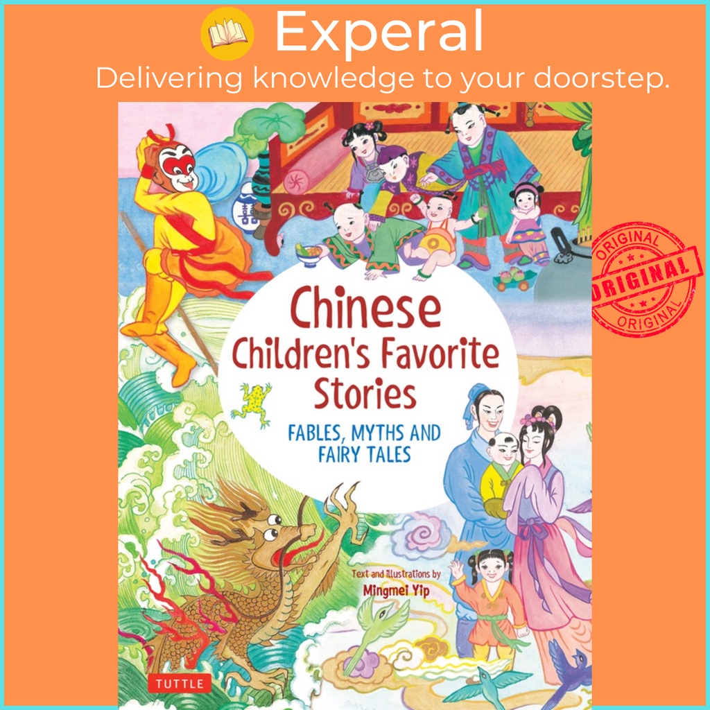 Chinese Children's Favorite Stories : Fables, Myths and Fairy Tales by ...