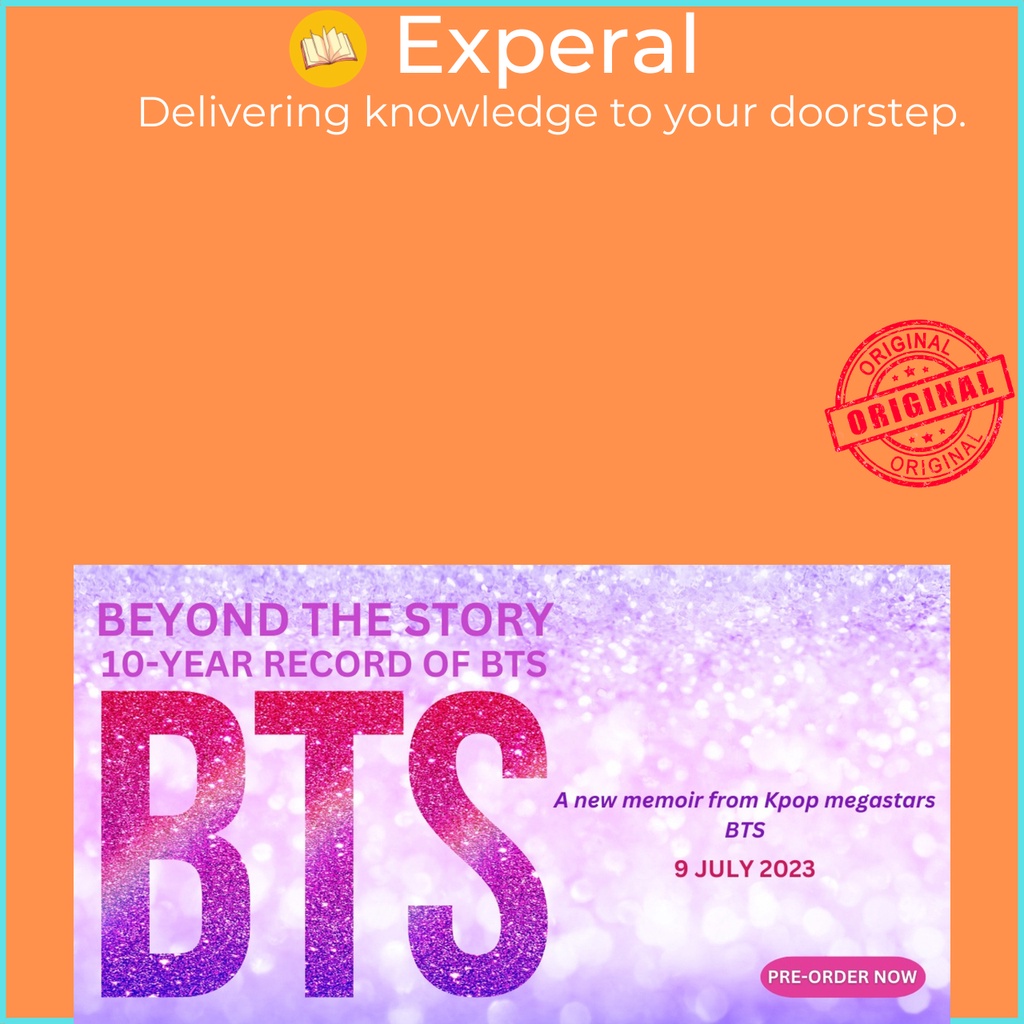 Beyond The Story 10 Year Record Of Bts By Bts Author Myeongseok Kang