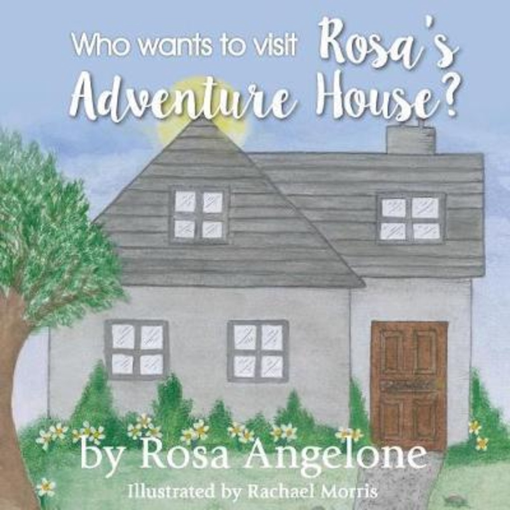 Who Wants to Visit Rosa's Adventure House? by Rosa Angelone (paperback) | Shopee Singapore