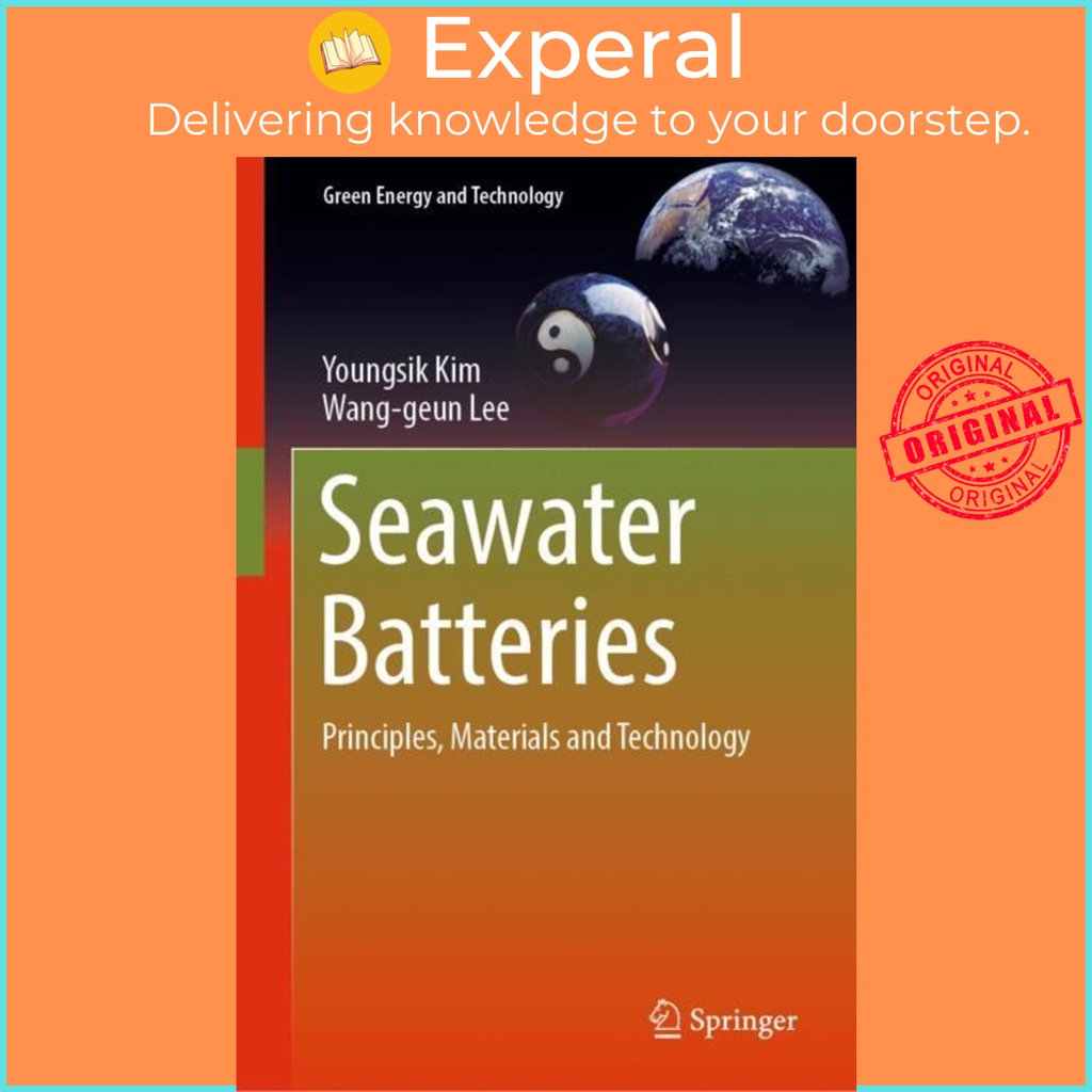 Seawater Batteries : Principles, Materials and Technology by Youngsik ...
