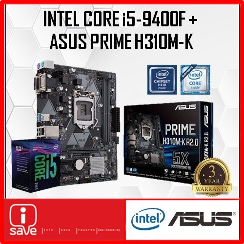 P.W.P. Intel Core i5 9400F Processor + ASUS Prime H310M-K Motherboard | Shopee Singapore