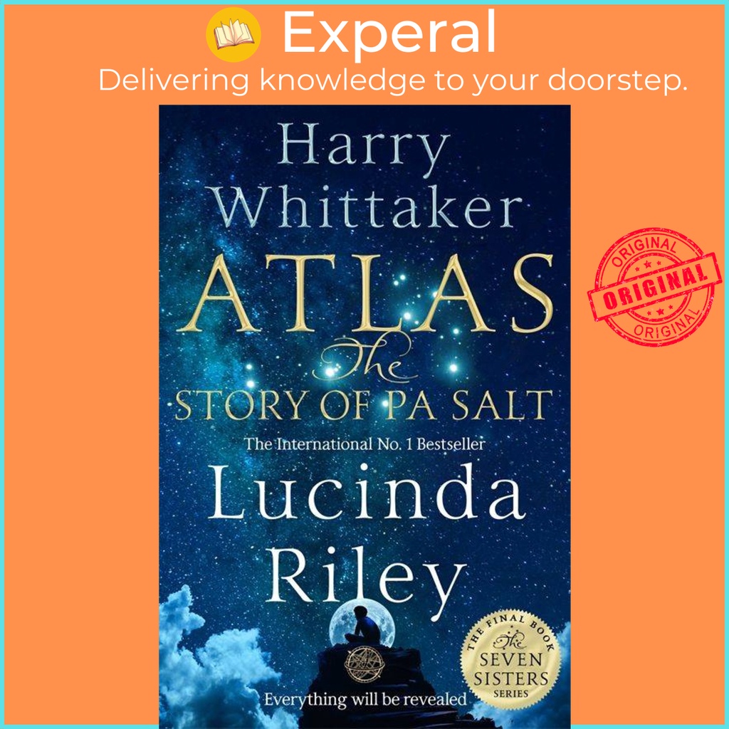 Atlas: The Story of Pa Salt - The epic conclusion to the Seven Sisters ...