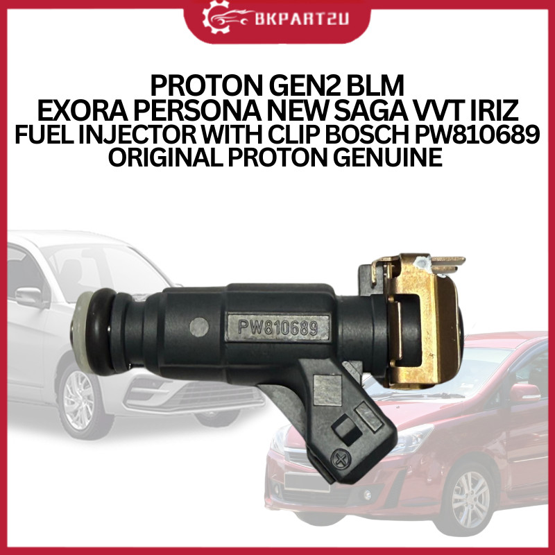 PROTON GEN2 BLM EXORA PERSONA NEW SAGA VVT IRIZ FUEL INJECTOR WITH CLIP ...