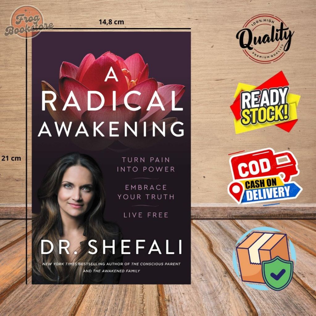 A Radical Awakening: Turn Pain into Power, Embrace Your Truth, Live ...