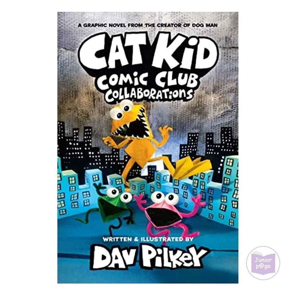 Cat Kid Comic Club #4:Collaborations (Paperback) from the Creator of ...