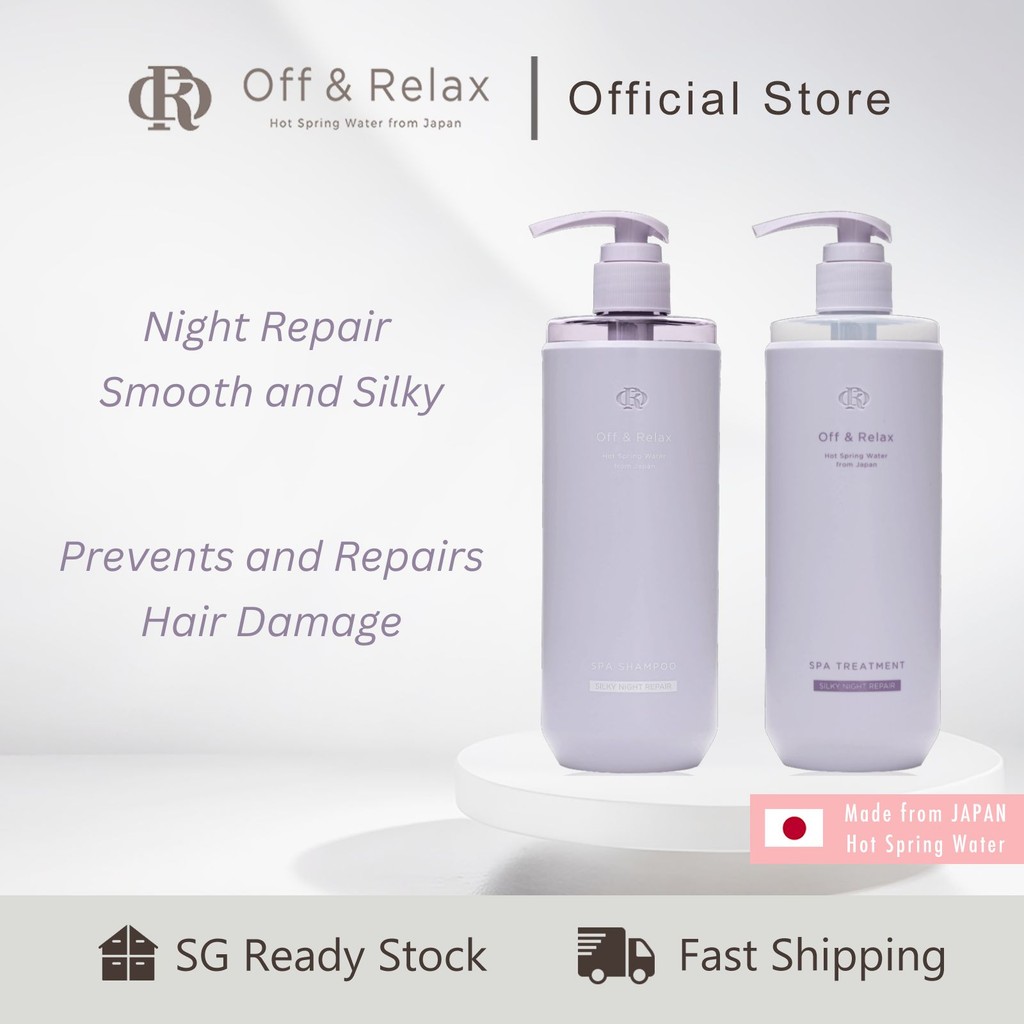 [SG Official] Off & Relax Or Spa Shampoo / Treatment Silky Night Repair ...