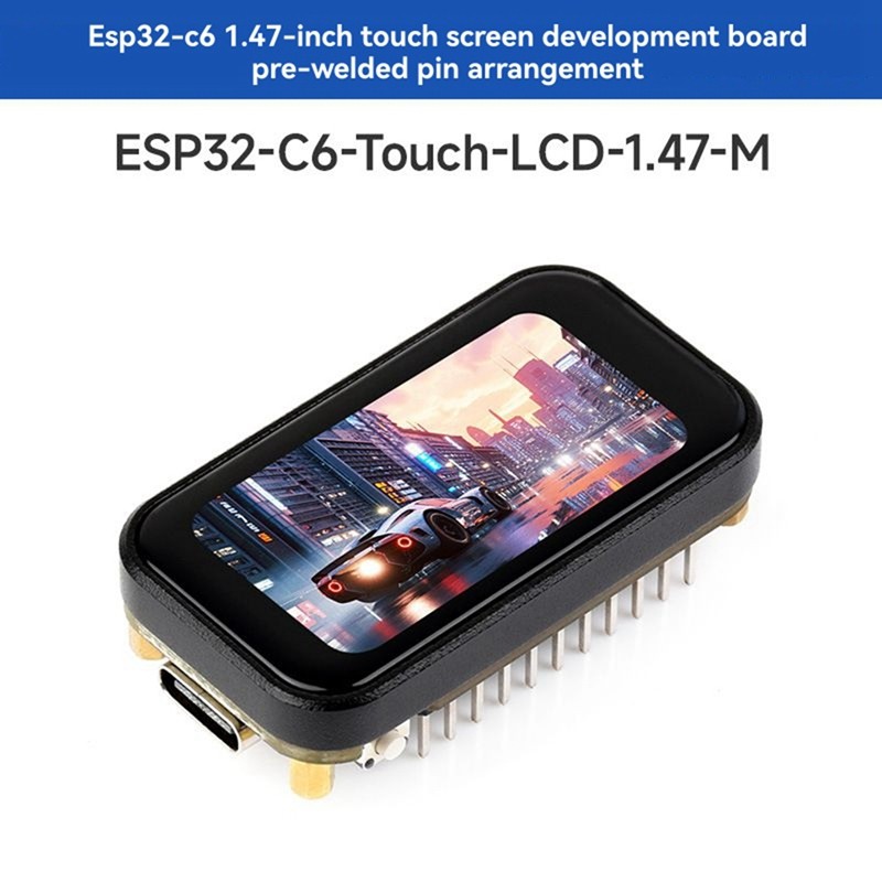 ESP32-C6-Touch-LCD-1.47 ESP32-C6 Touch Display Development Board Supports Wi-Fi 6 / BLE 5 ...