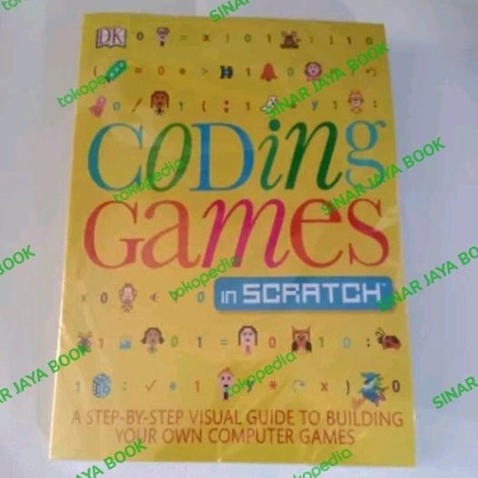Coding Games in Scratch Book: A Step-by-Step Visual Guide | Shopee Singapore