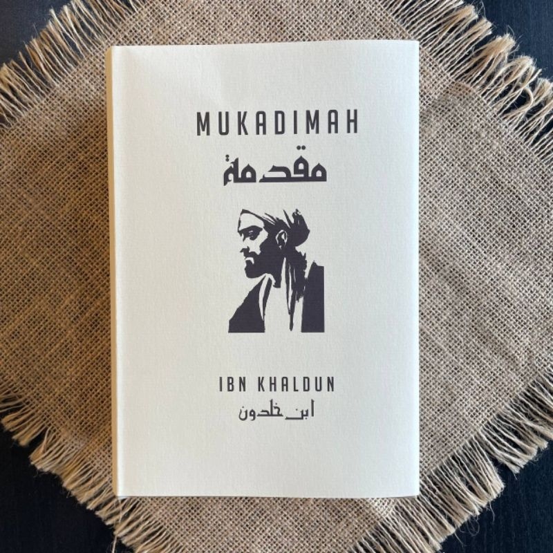 Mukadimah Malay Edition (Muqaddimah) - Ibnu Khaldun - Hard Cover ...