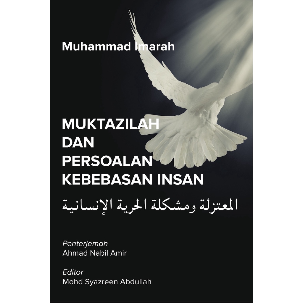 Muktazilah And Problems Of Human Freedom (Muhammad Imarah) | Shopee ...
