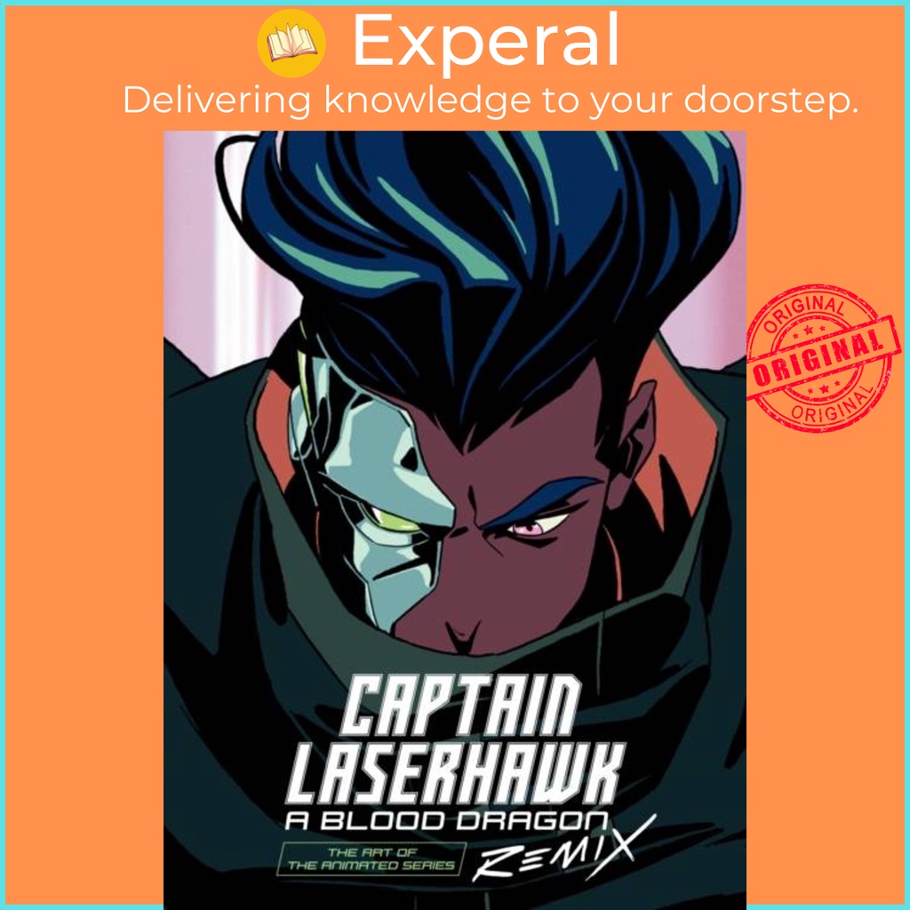 The Art Of Captain Laserhawk: A Blood Dragon Remix by Ubisoft (UK ...