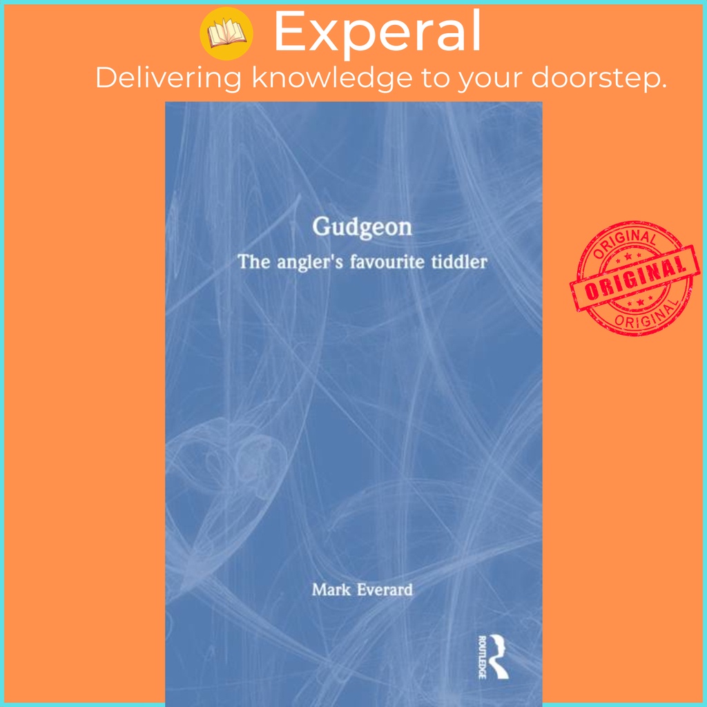 Gudgeon - The angler's favourite tiddler by Mark Everard (UK edition ...