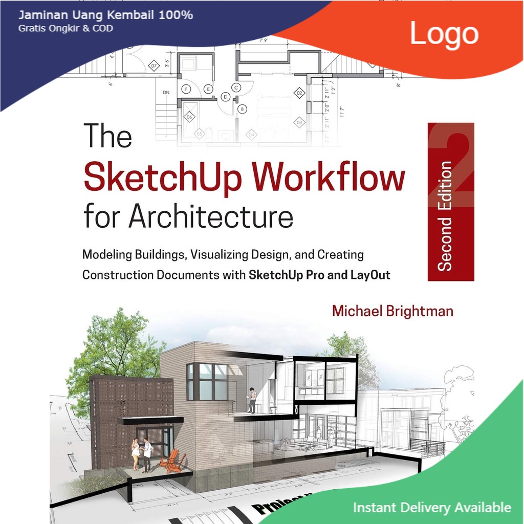 / The SketchUp Workflow for Architecture Modeling Nuildings, Visualizing Design, and Creation ...