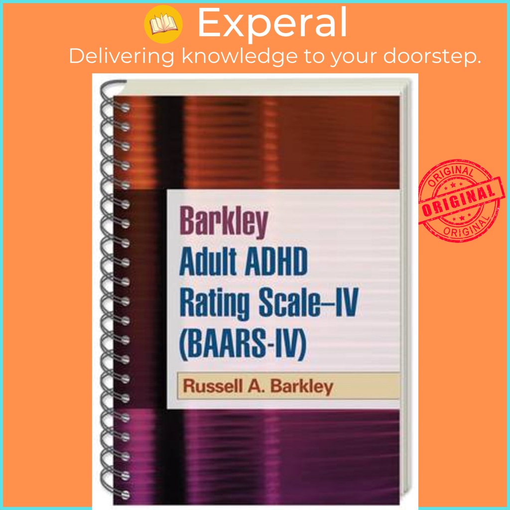 Barkley Adult ADHD Rating Scale--IV (BAARS-IV) by Russell A Barkley (US ...