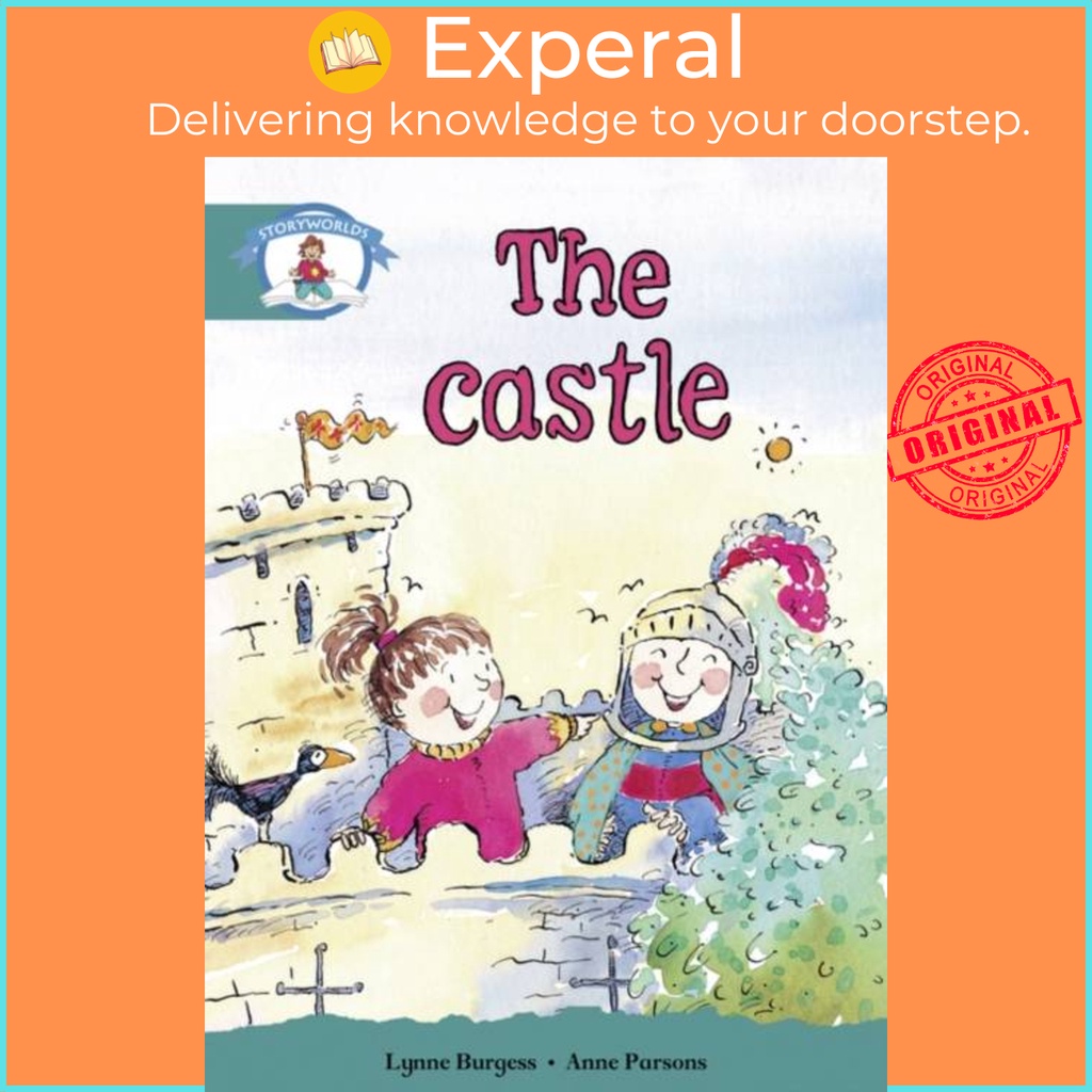 Literacy Edition Storyworlds Stage 6, Our World, The Castle by (UK ...