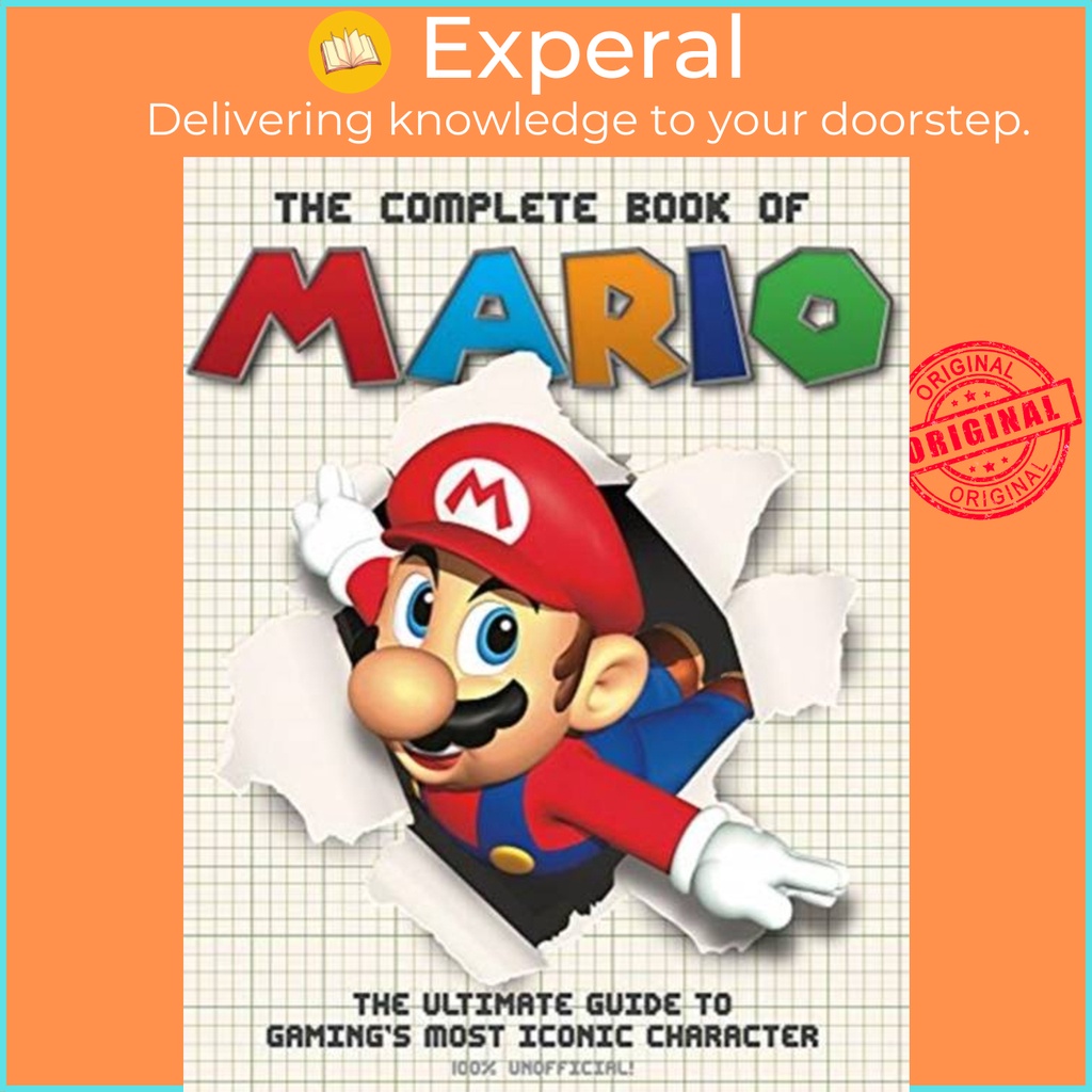 The The Complete Book of Mario - The Ultimate Guide to Gaming's most ...