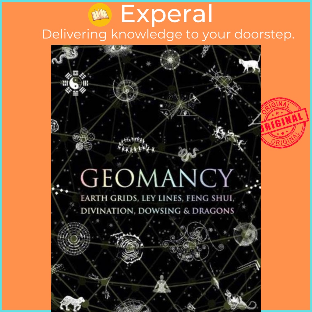 Geomancy - Earth Grids, Ley Lines, Feng Shui, Divination, Dowsing and ...