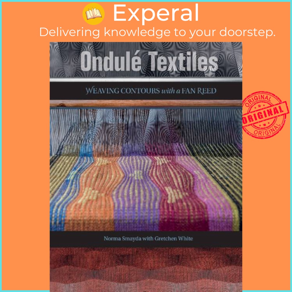 Ondule Textiles - Weaving Contours with a Fan Reed by Norma Smayda (UK ...