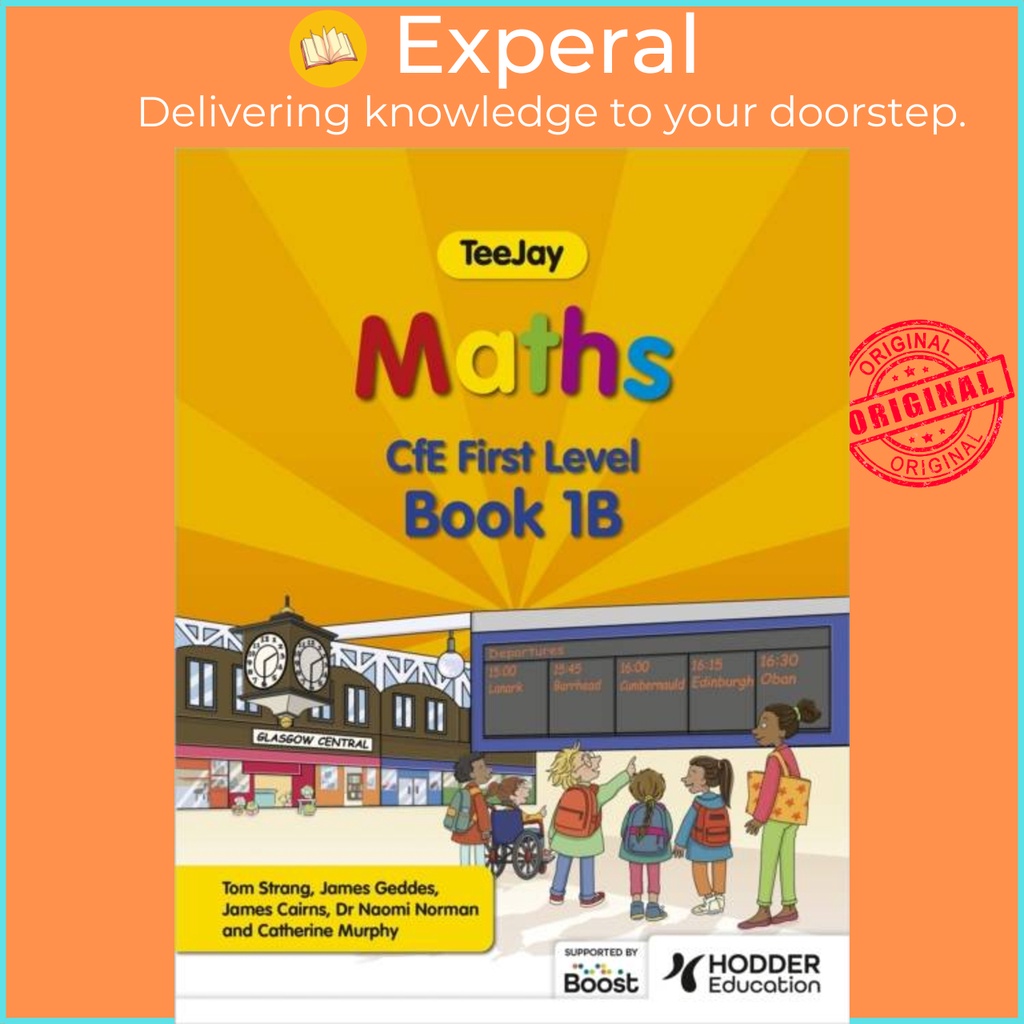 TeeJay Maths CfE First Level Book 1B Second Edition by James Geddes (UK ...