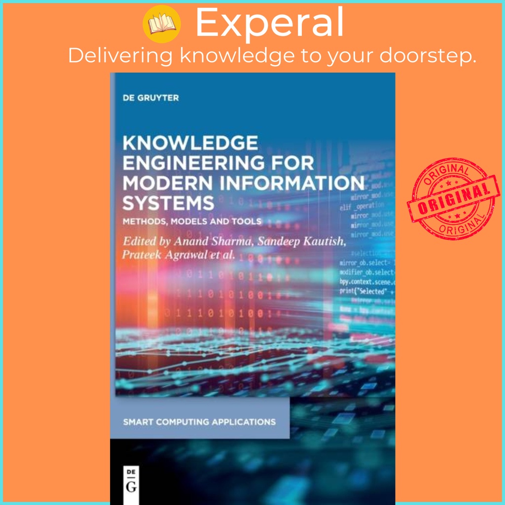 Knowledge Engineering for Modern Information Systems - Methods, Models and Tools by Charu Gupta ...