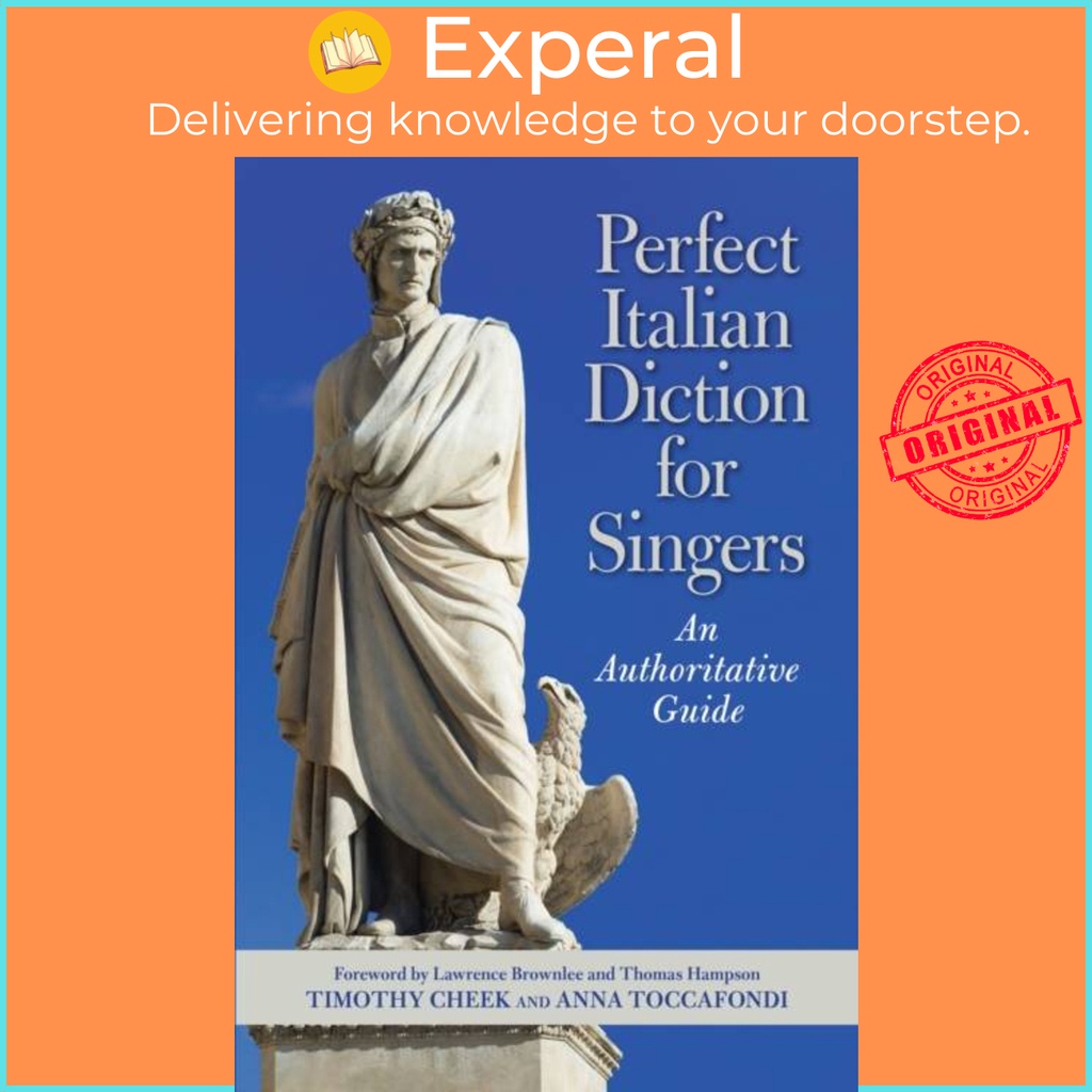 Perfect Italian Diction for Singers - An Authoritative Guide by Timothy ...