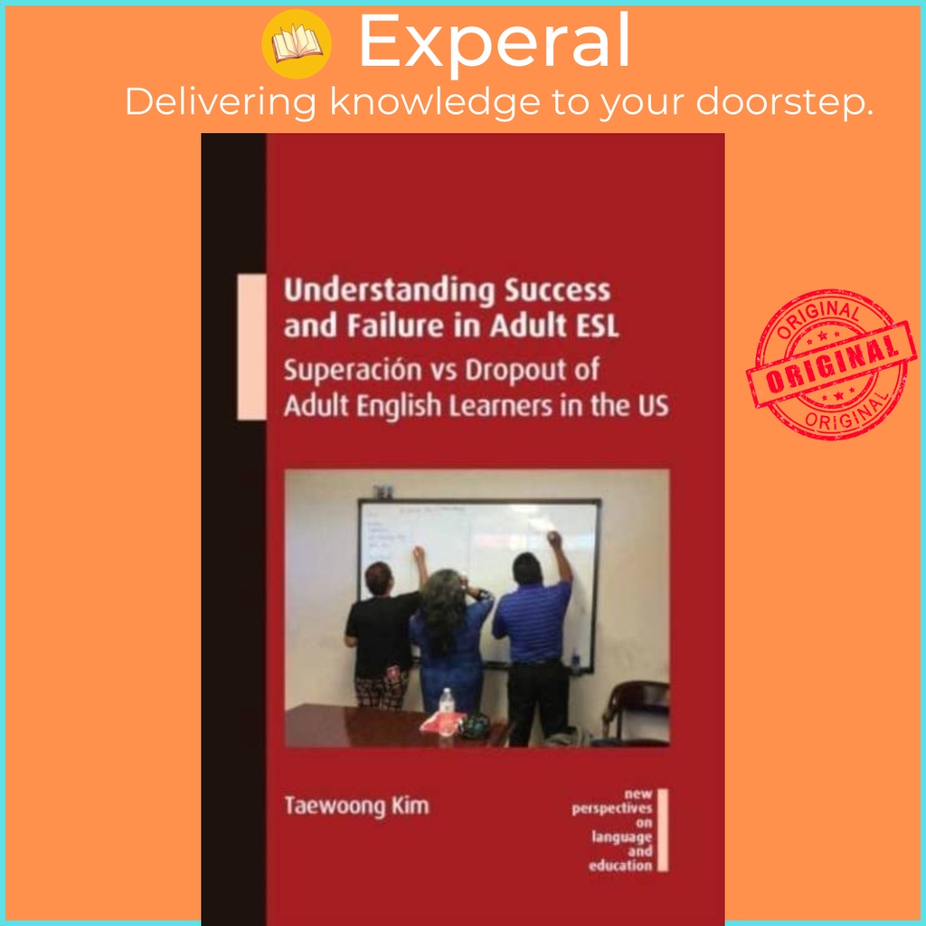 Understanding Success and Failure in Adult ESL - Superacion vs Dropout ...