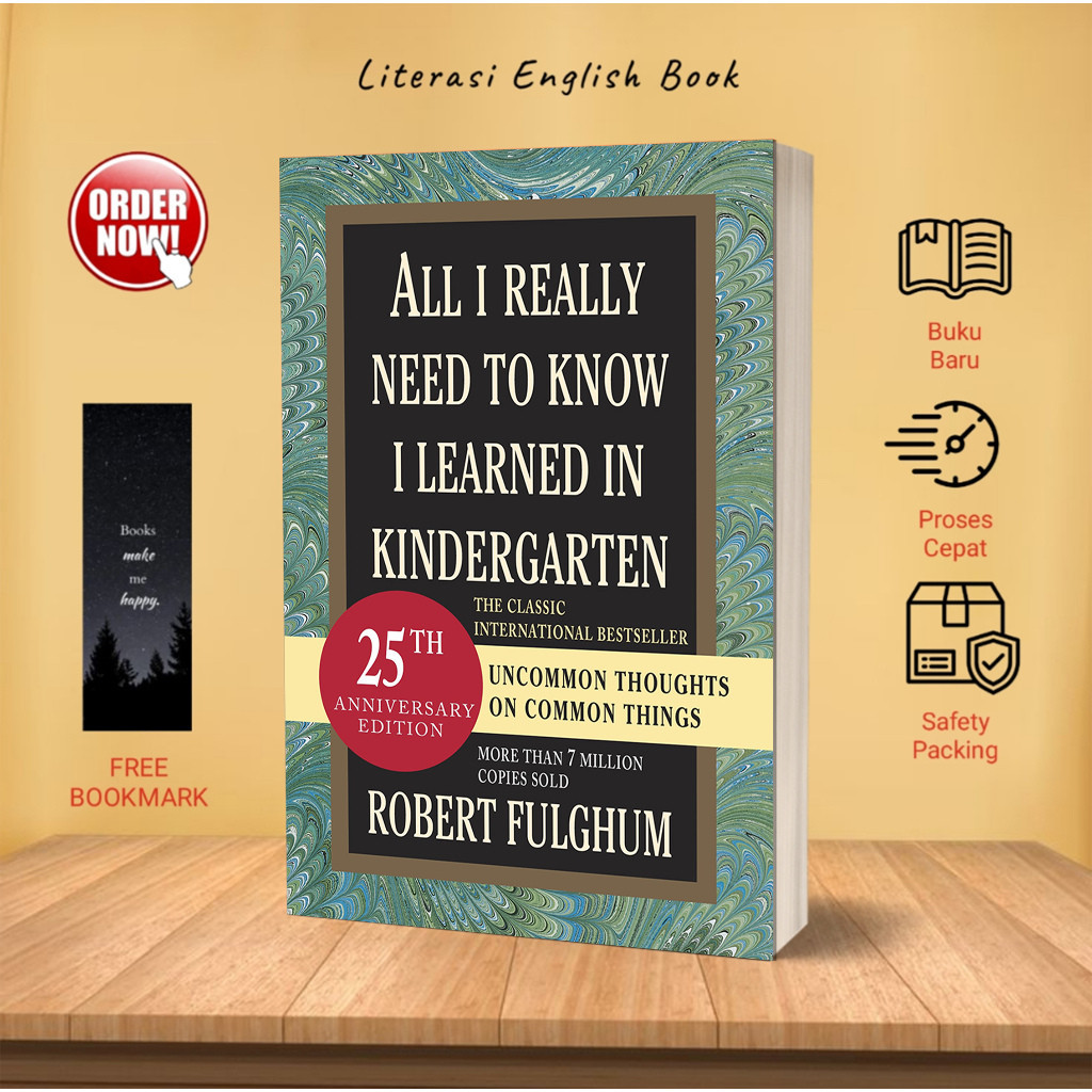 All I Really Need to Know I Learned in Kindergarten by Robert Fulghum ...