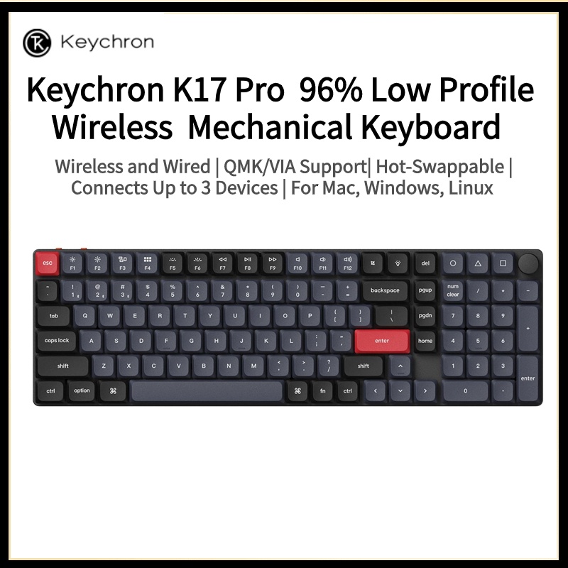 Keychron K17 Pro Ultra-Slim Wireless QMK/VIA Custom Mechanical Keyboard ...