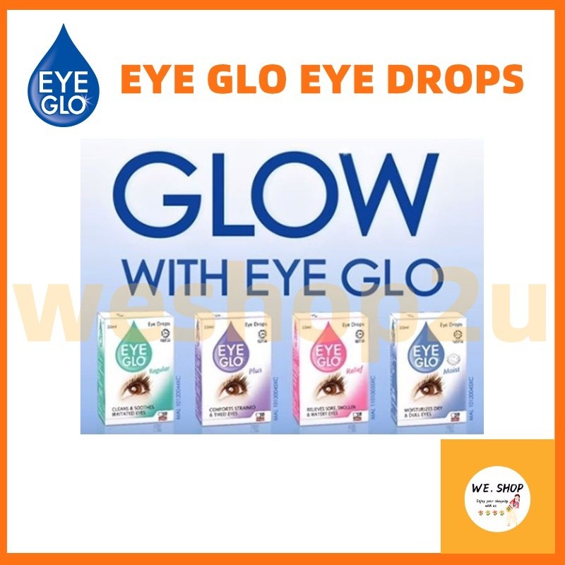 EYE GLO REGULAR/ RELIEF/ PLUS / MOIST EYE DROPS (10ML) | Shopee Singapore