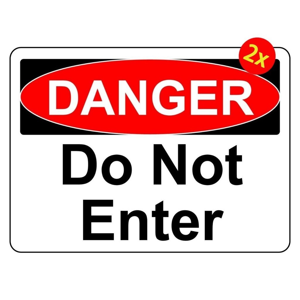 2X DANGER DO NOT ENTER OSHA DECAL SAFETY SIGN STICKER | Shopee Singapore
