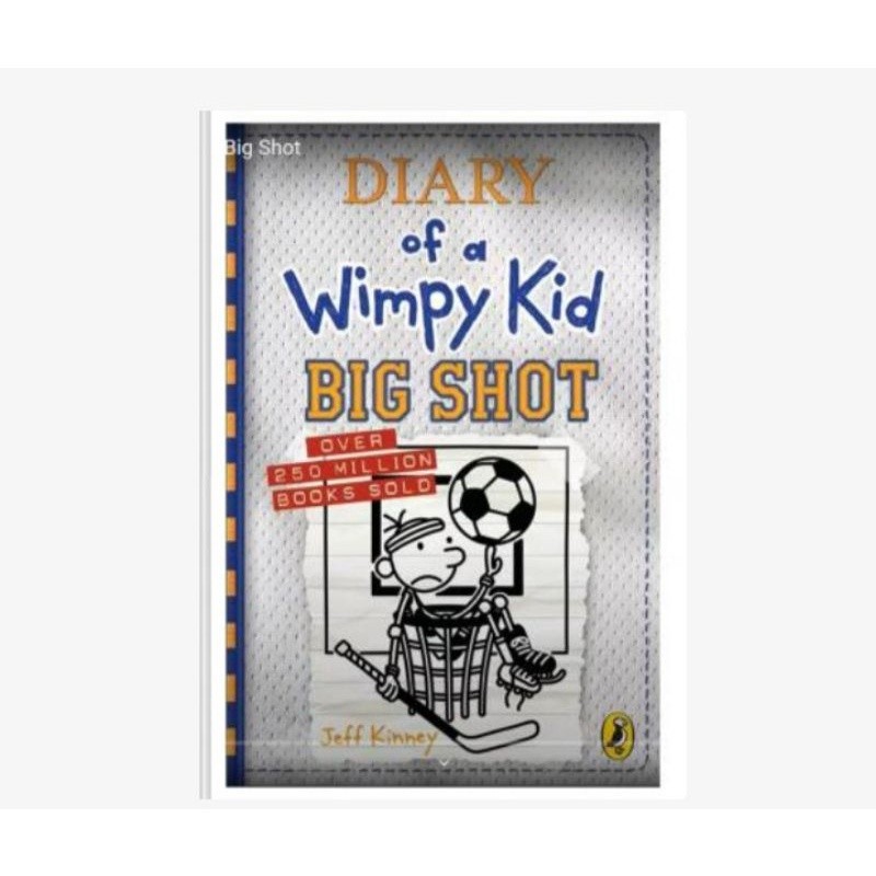 Novel'diary Of A Wimpy Kid: Big Shot Jeff Kinney | Shopee Singapore