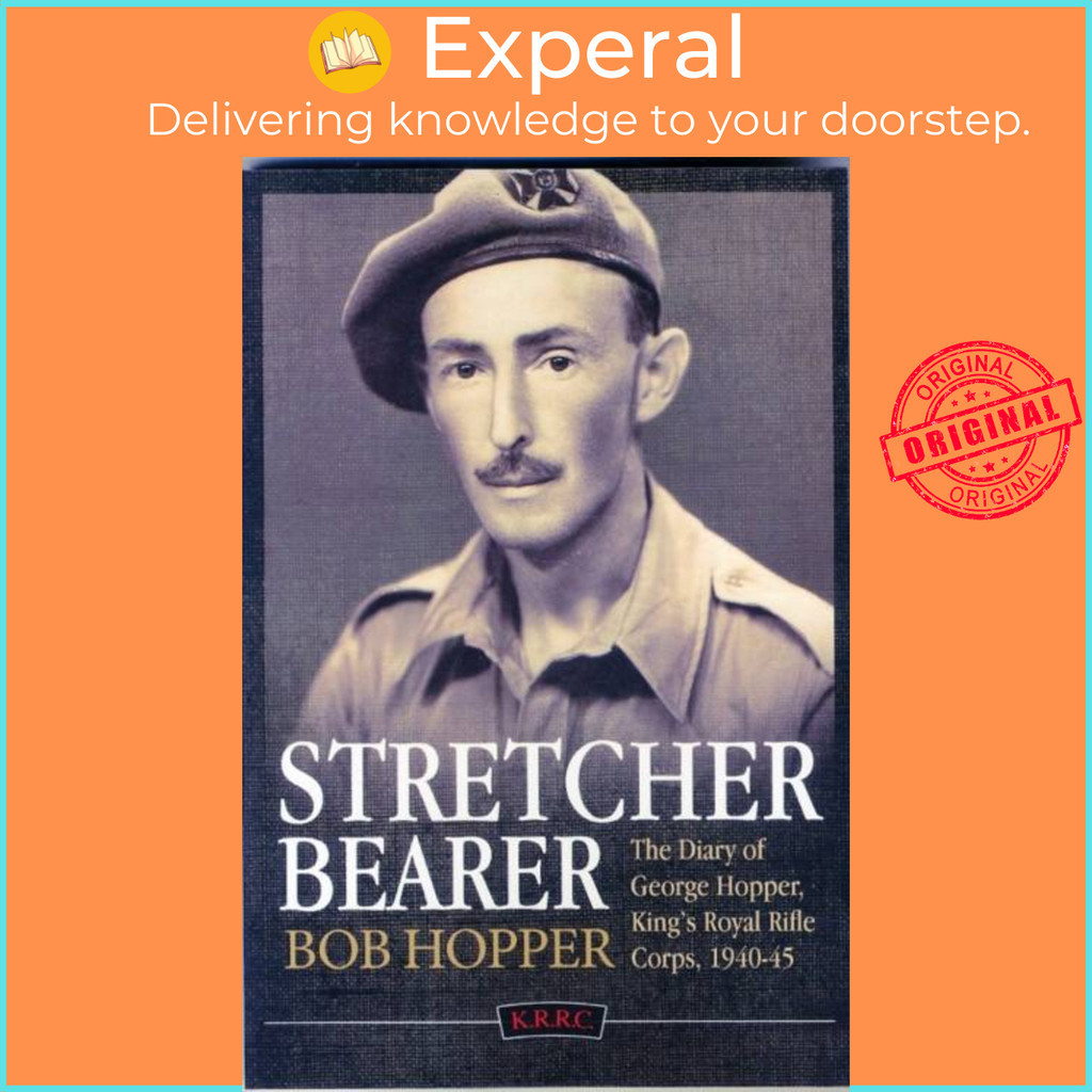A Stretcher Bearer from El Alamein to Greece - The Diary of George ...