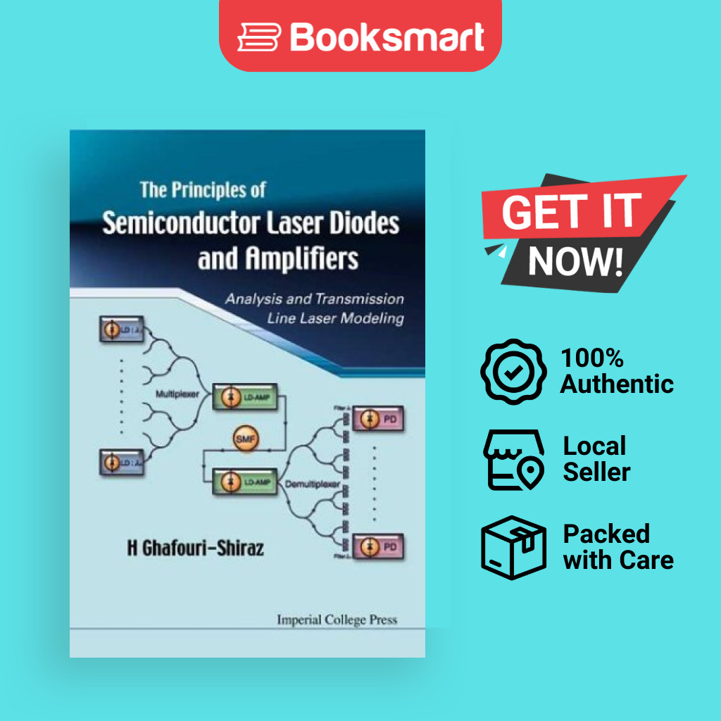 Principles Of Semiconductor Laser Diodes And Amplifiers Analysis And ...