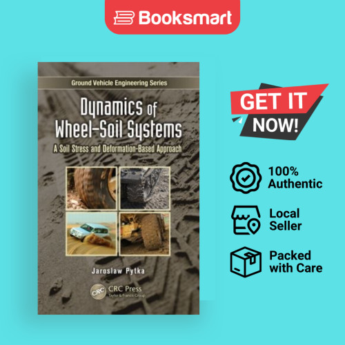 Dynamics Of Wheel-Soil Systems A Soil Stress And Deformation-Based ...