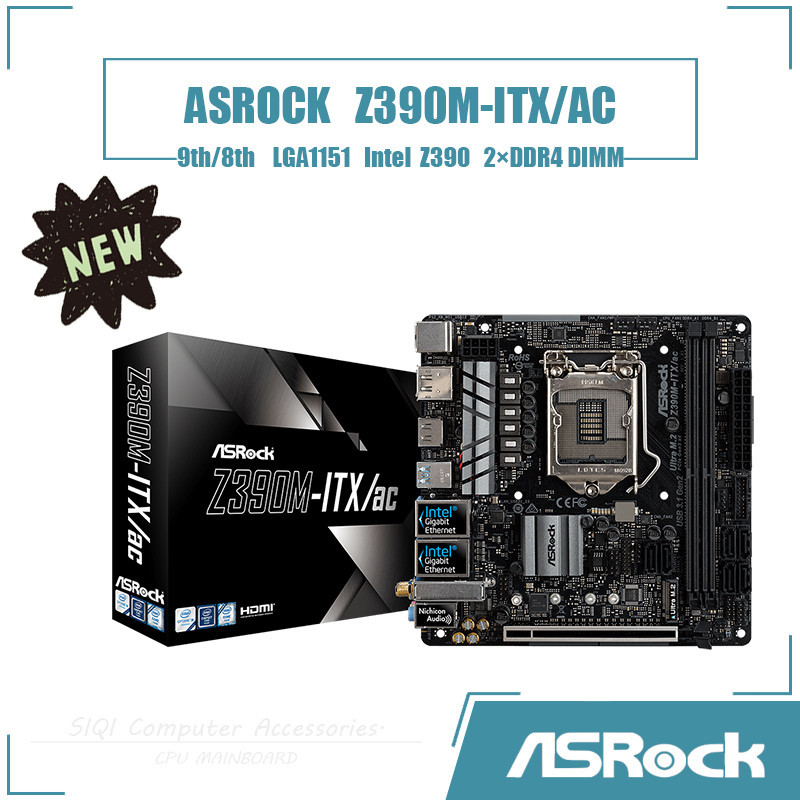 ASROCK Z390M-ITX/AC Motherboard Adopting Intel Z390 chipset,9th/8th ...