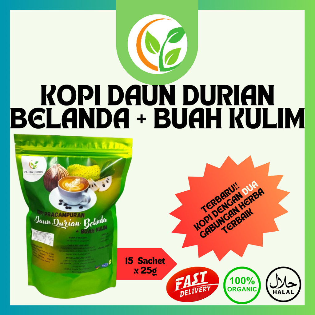 HQ DUTCH DURIAN LEAF COFFEE WITH KULIM FRUIT | SOURSOP COFFEE | ZAHRA ...