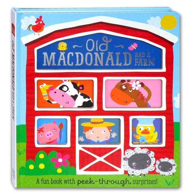 Old Macdonald Had A Farm - A Fun Book with Peek-Through Surprises ...