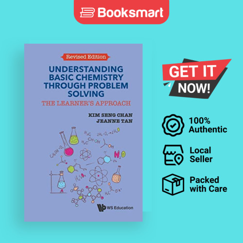 Understanding Basic Chemistry Through Problem Solving - The Learner's Approach - Revised Edition ...