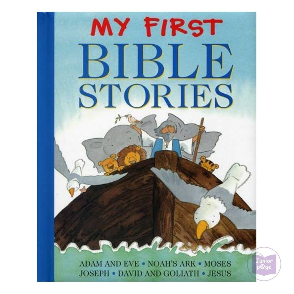 My First Bible Stories: Adam And Eve, Noah's Ark, Moses, Joseph, David ...