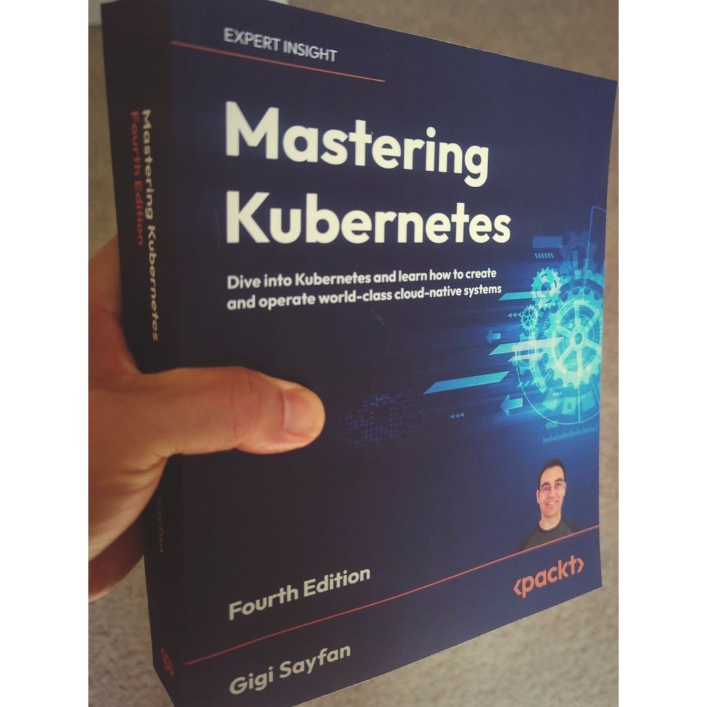 Mastering Kubernetes, 4th Edition by Gigi Sayfan | Shopee Singapore