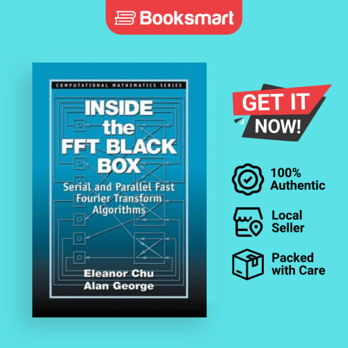 Inside The FFT Black Box Serial And Parallel Fast Fourier Transform ... Inside The FFT Black Box Serial And Parallel Fast Fourier Transform ...